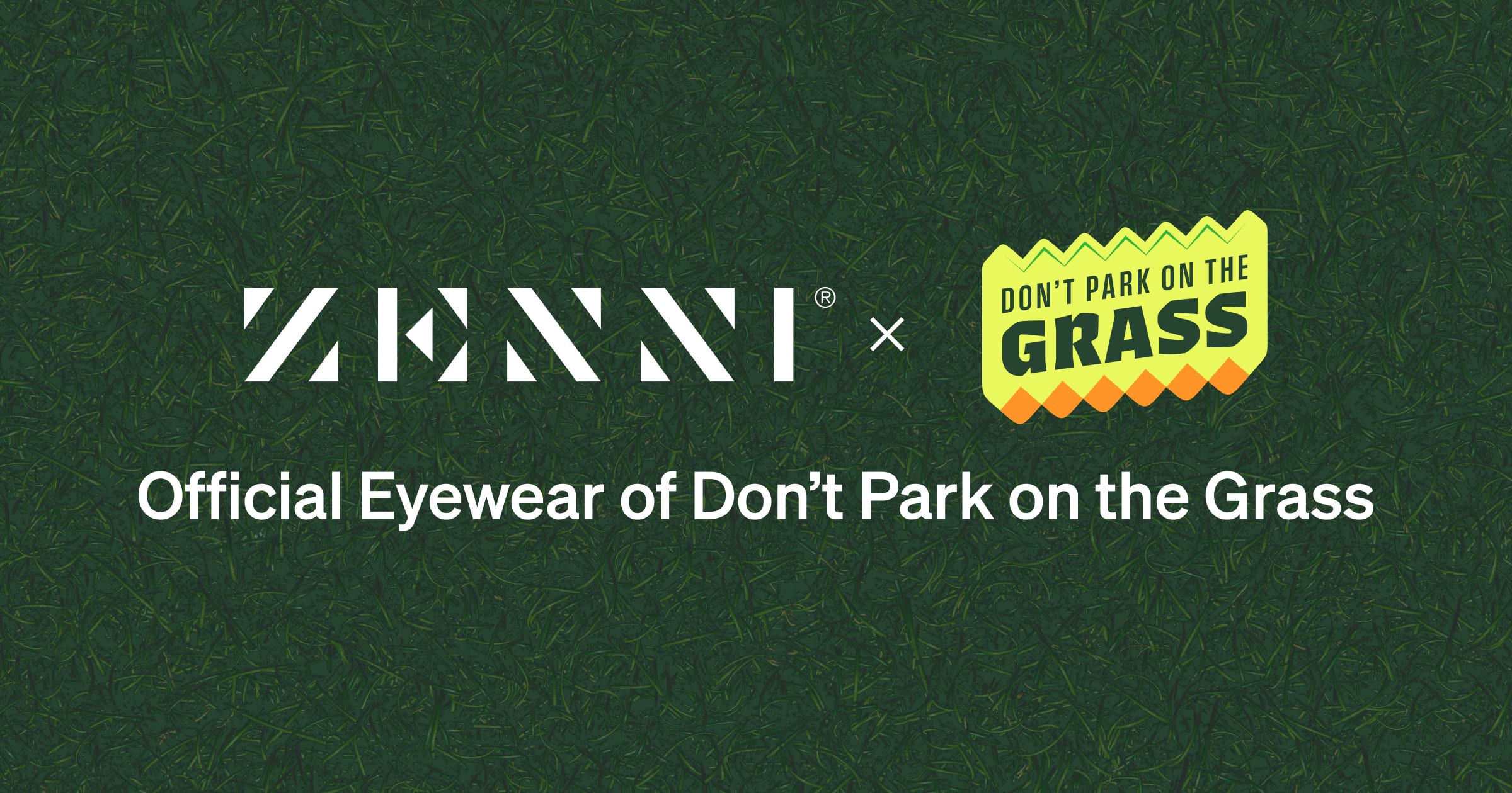 Official Eyewear of Don't Park On The Grass | Zenni Gaming
